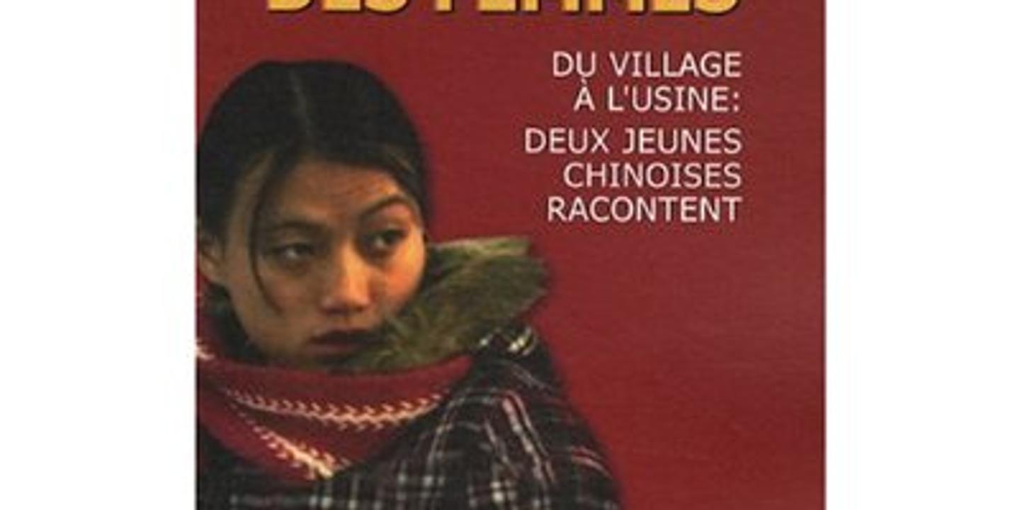 "La Fabrique des femmes", de Leslie T. Chang : plongée dans l'enfer chinois