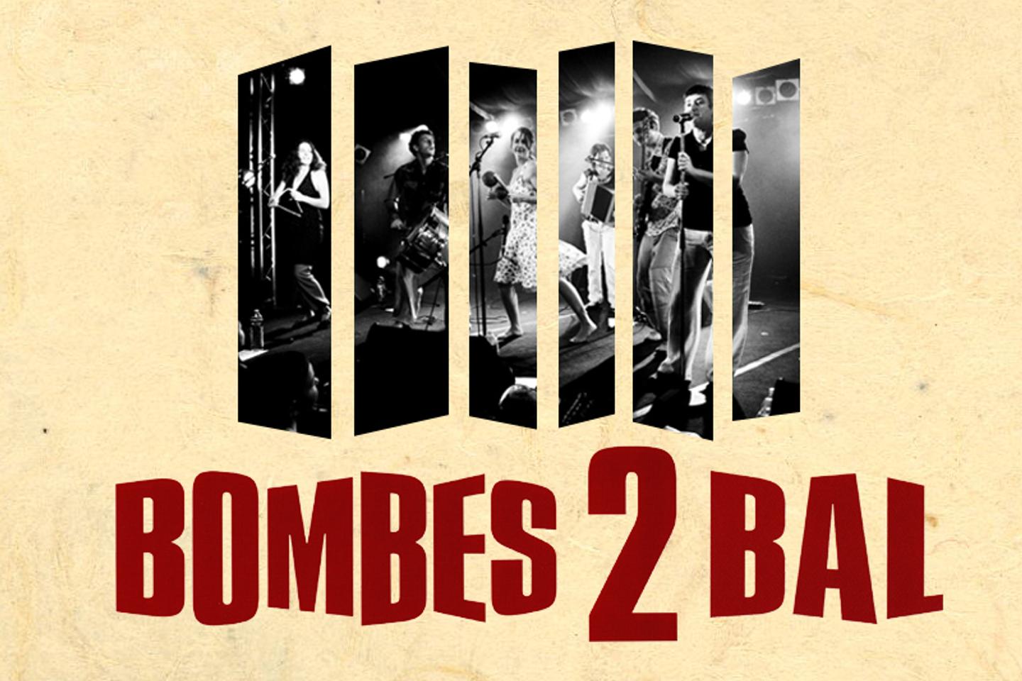 Bombes 2 Bal exporte l'Occitanie