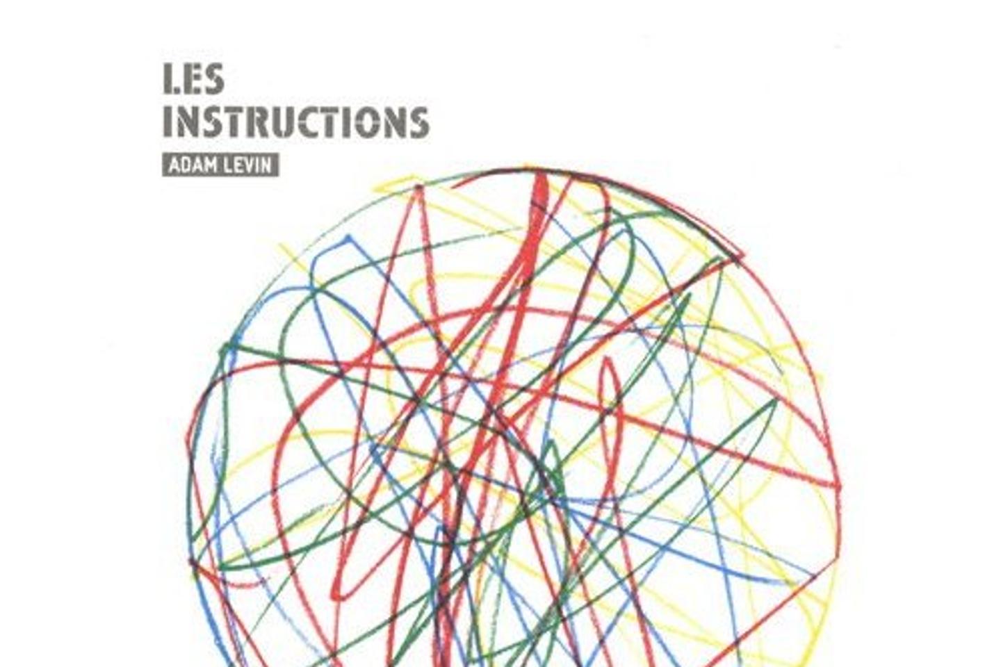 "Les Instructions", d'Adam Levin : mode d'emploi
