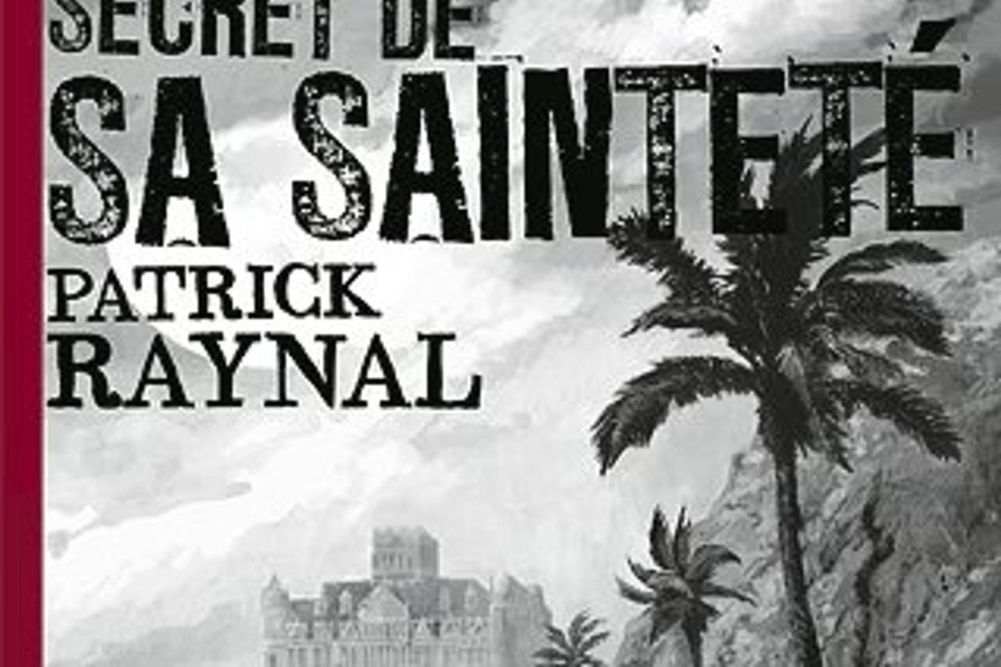 Le pastiche de Patrick Raynal