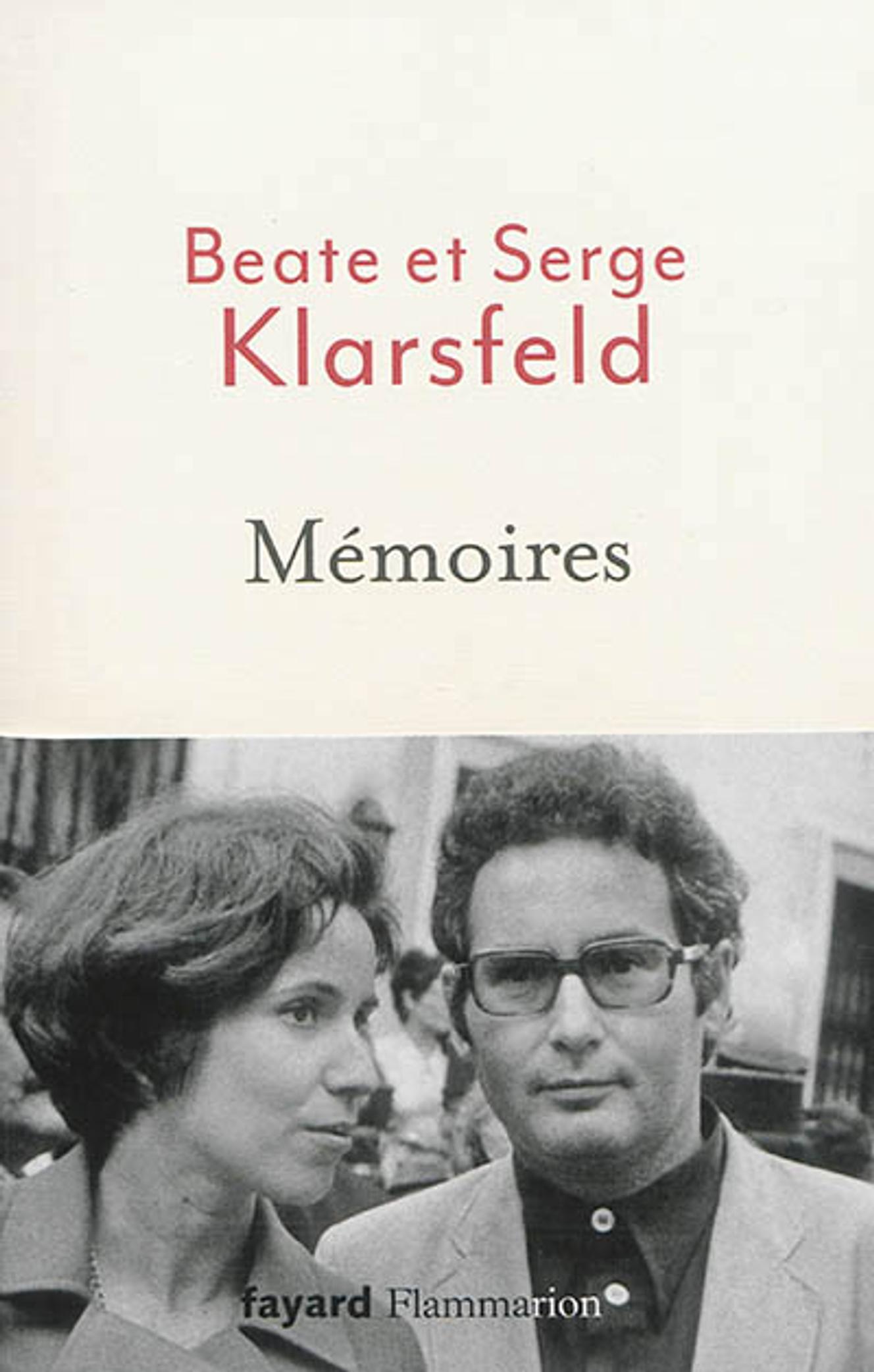 Mémoires, de Beate et Serge Klarsfeld : les bonnes feuilles