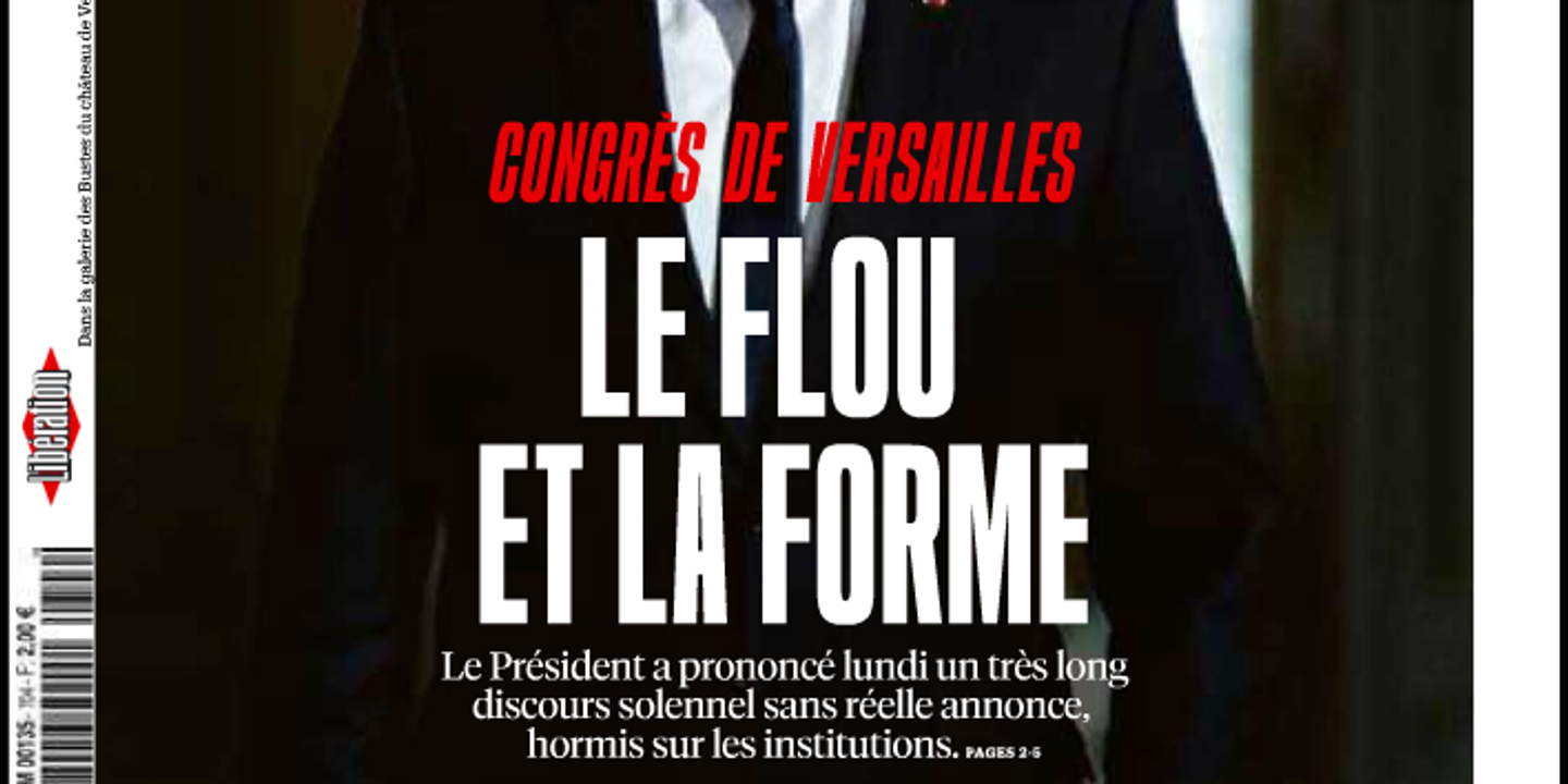 Le discours d’Emmanuel Macron devant le Congrès ne convainc pas la presse Le discours d’Emmanuel Macron devant le Congrès ne convainc pas la presse