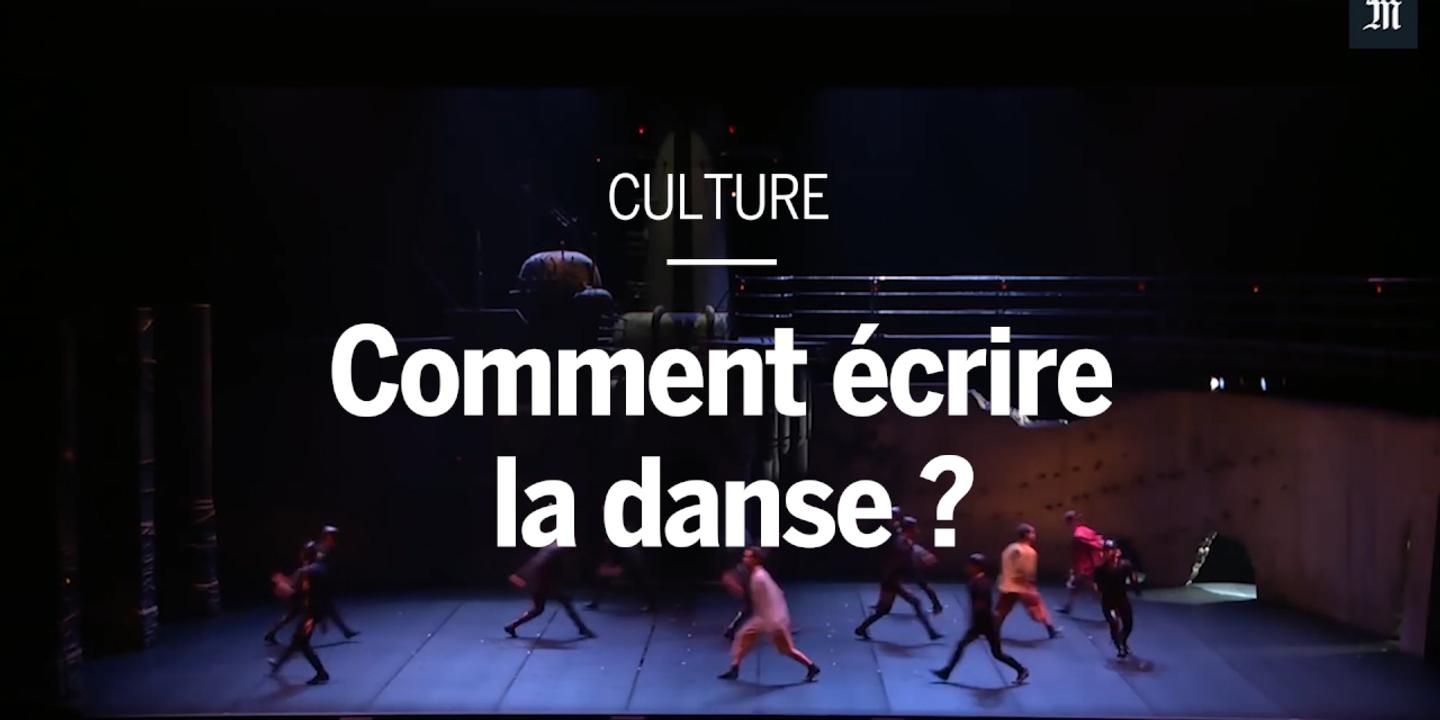 Comment écrire la danse