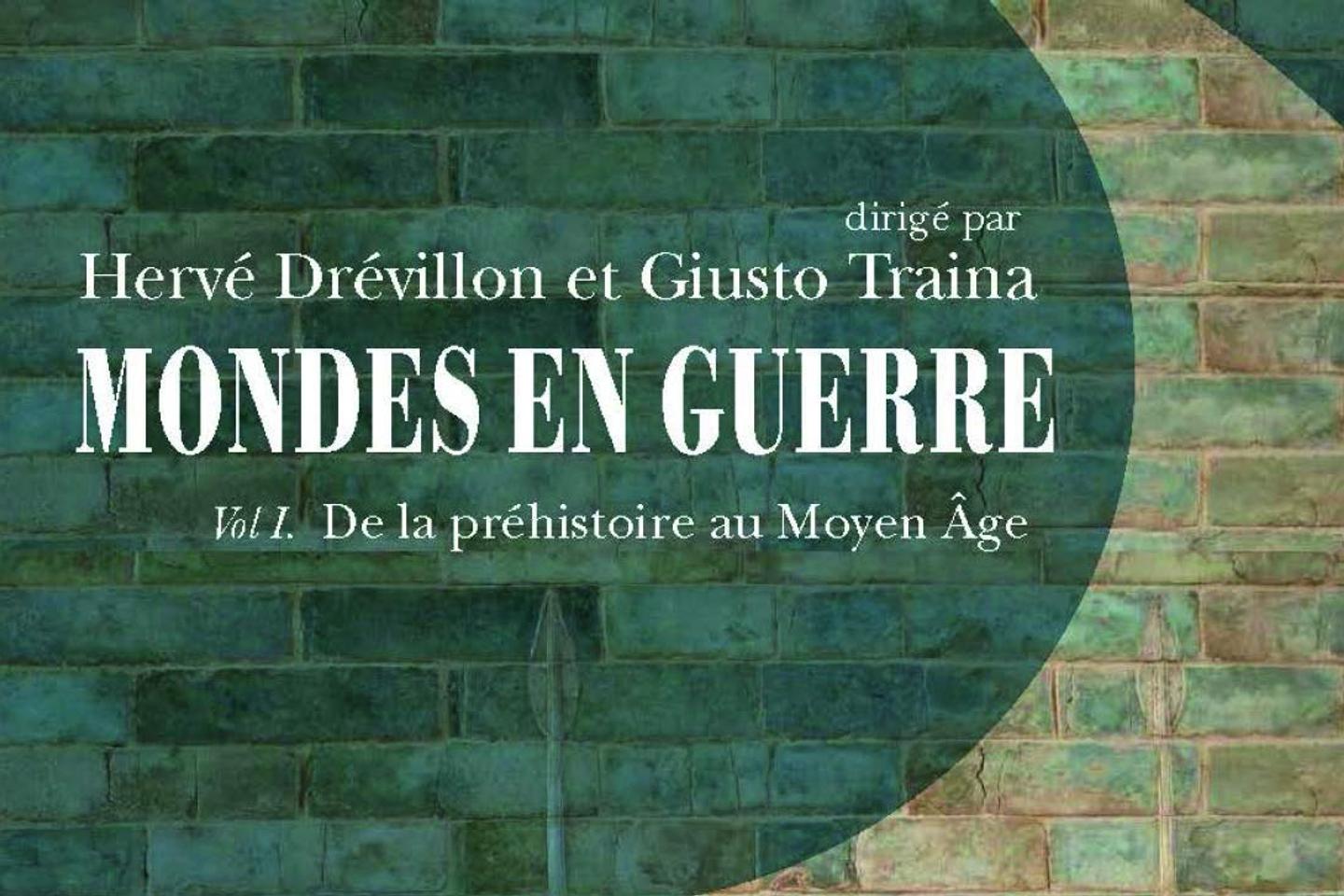 Une histoire globale de la guerre