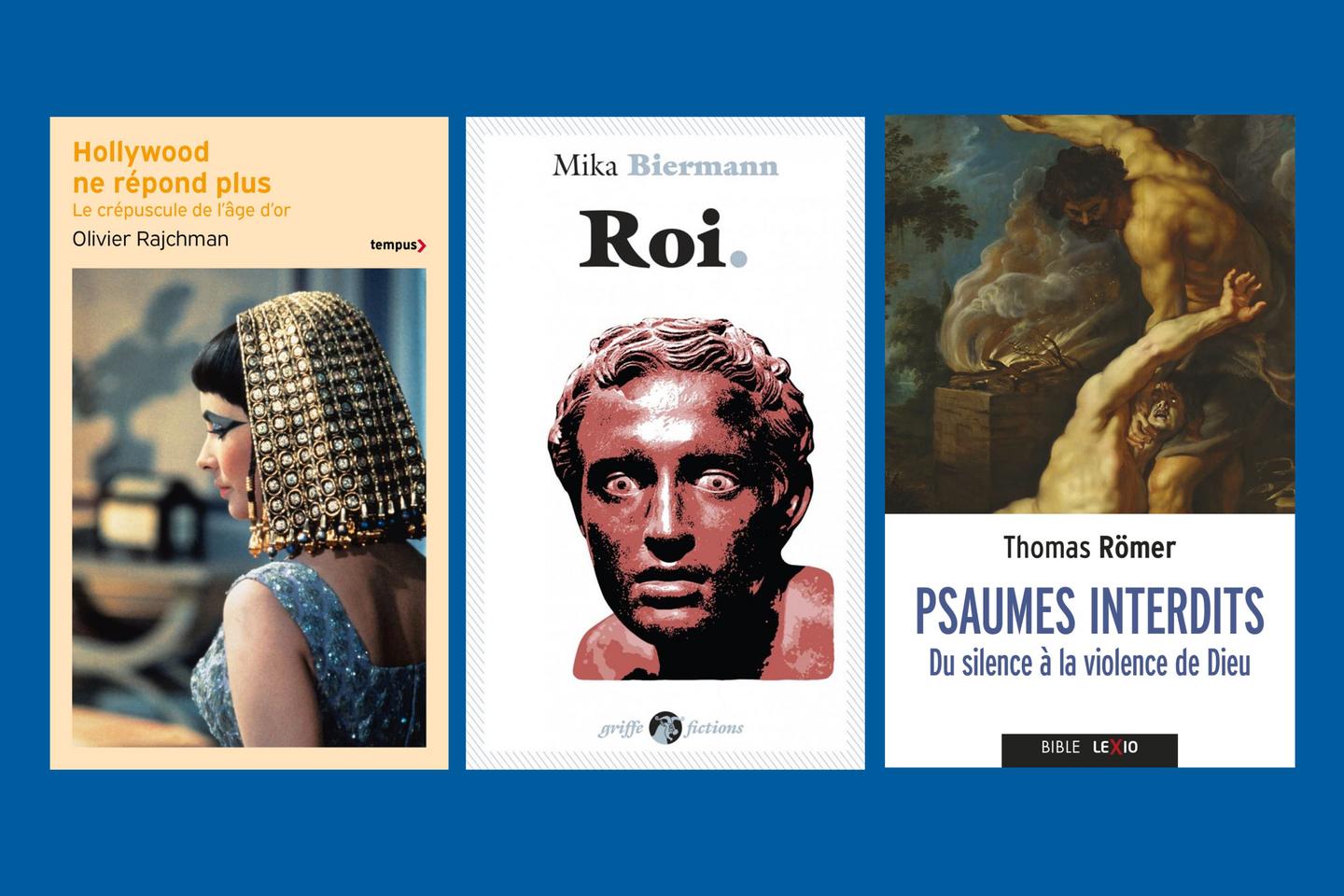 Olivier Rajchman, Mika Biermann et Thomas Römer : la chronique « poches ...