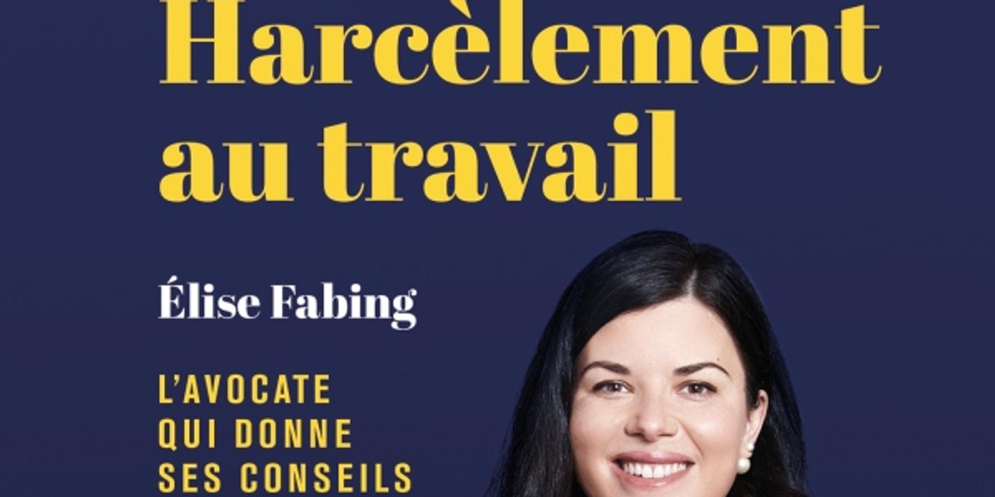 « Manuel contre le harcèlement au travail » : épauler les salariés en ...