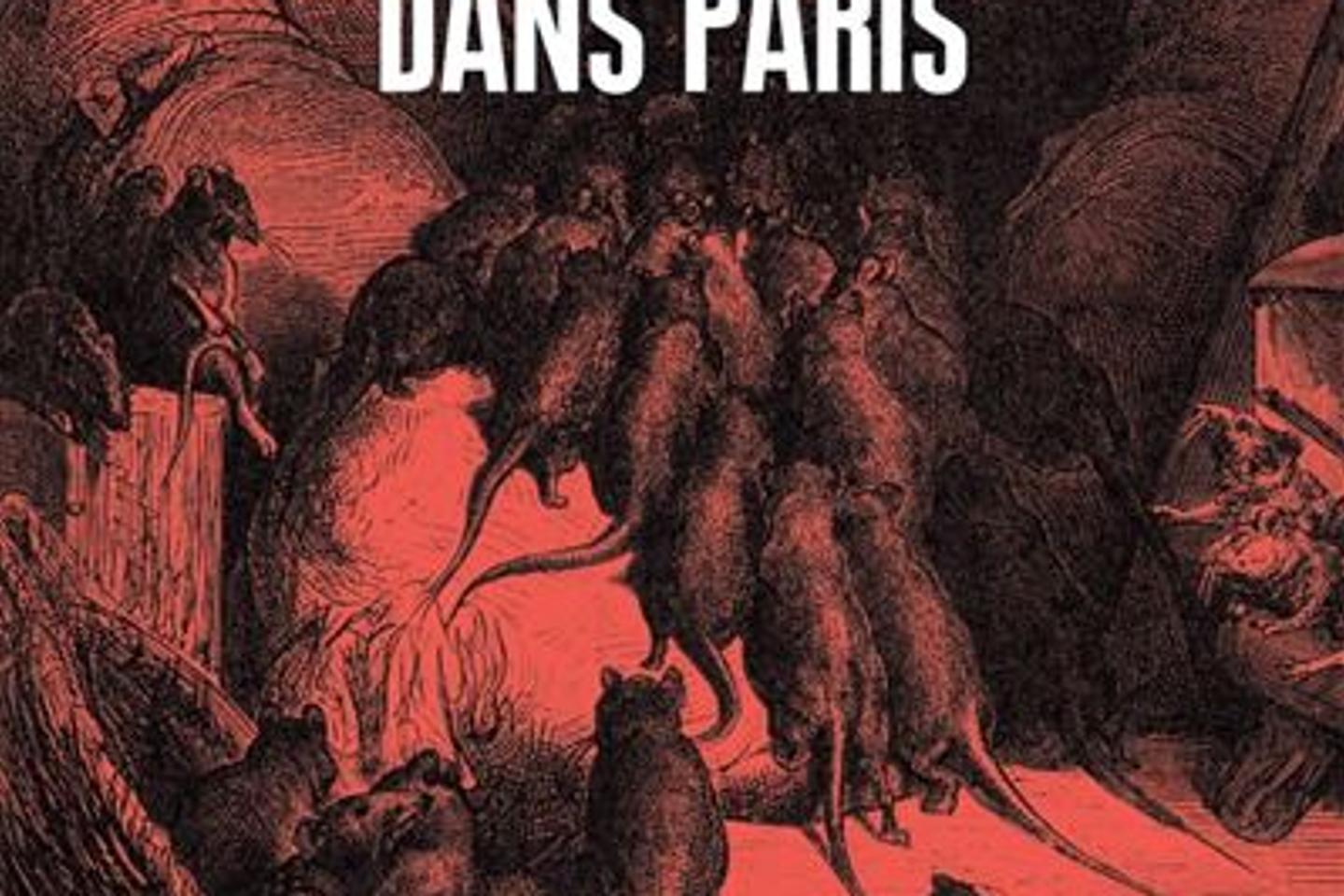« Les rats sont entrés dans Paris » : un livre qui grignote les clichés