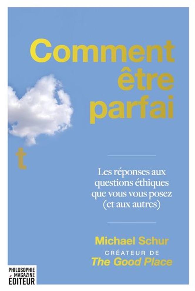 « Comment être parfait » : éthique du showrunneur de la série « The ...