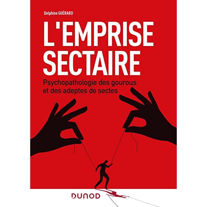 « Le phénomène sectaire n’a cessé d’augmenter depuis vingt ans