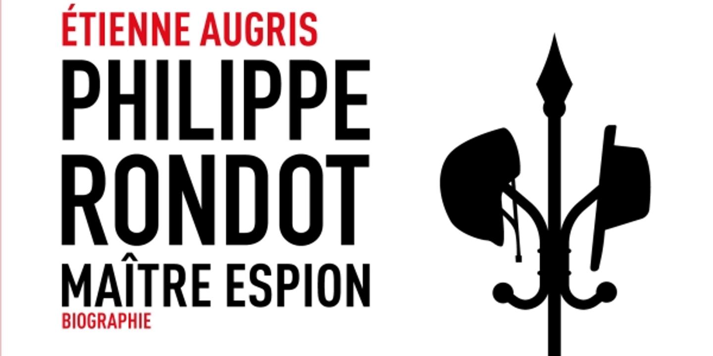 « Philippe Rondot, maître espion » : portrait d’un homme de l’ombre en ...