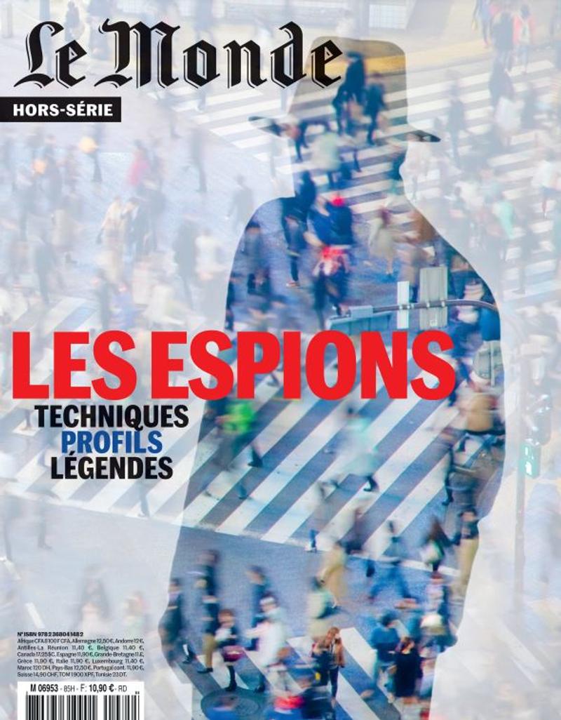 « Les Espions. Techniques, profils, légendes » : comment les services ...