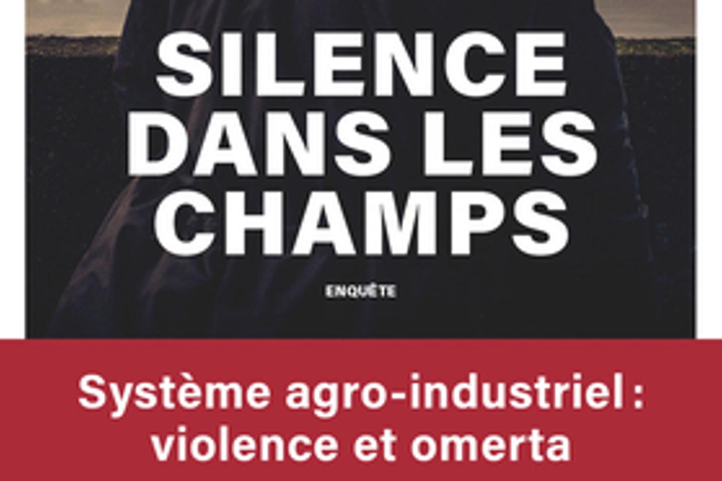 « Silence dans les champs » : l’hydre de l’agrobusiness breton