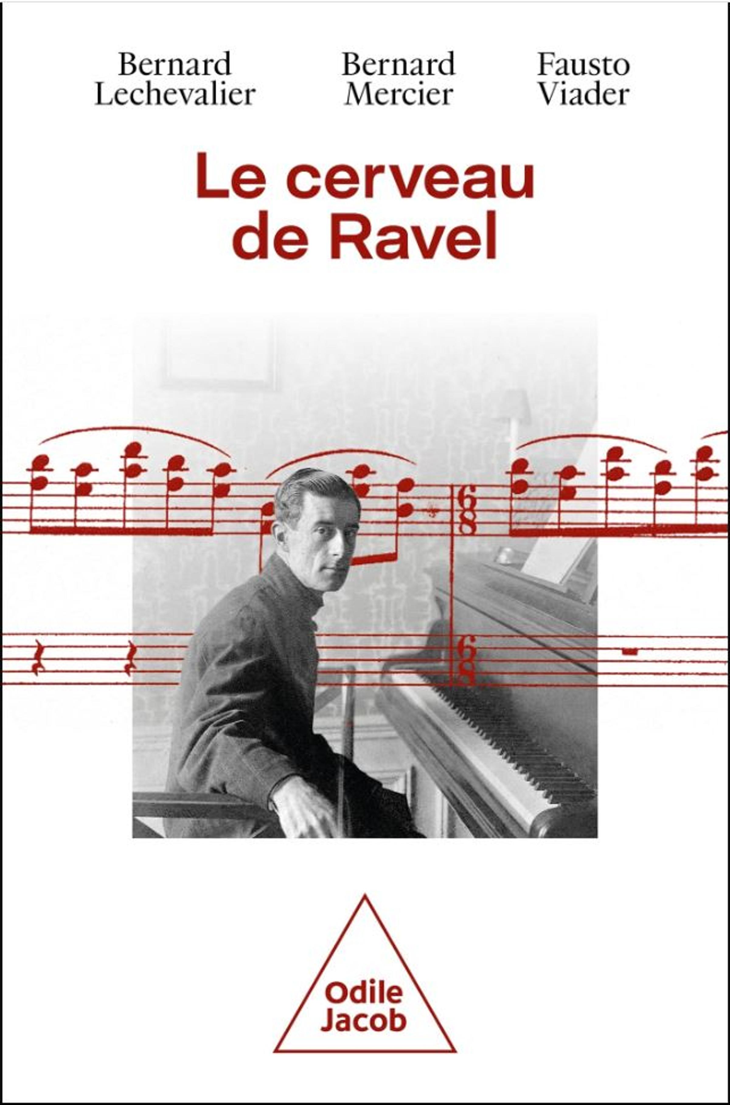 Plongée dans le cerveau malade de Maurice Ravel