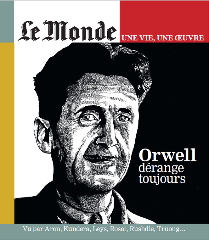 George Orwell, notre contemporain