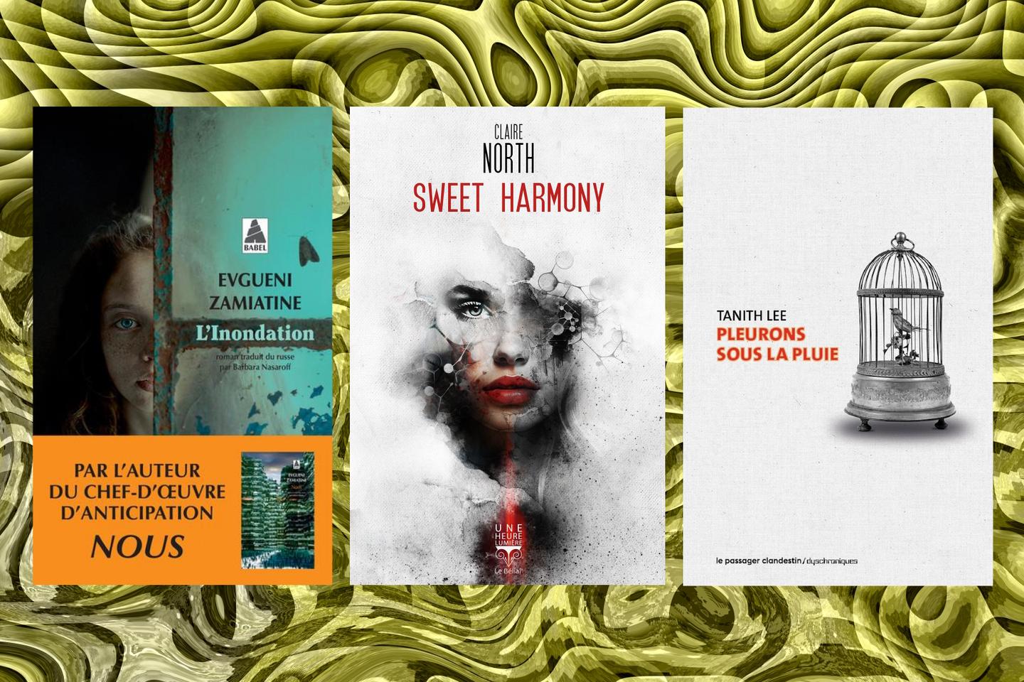 Evgueni Zamiatine, Claire North, Tanith Lee : la chronique « poches ...