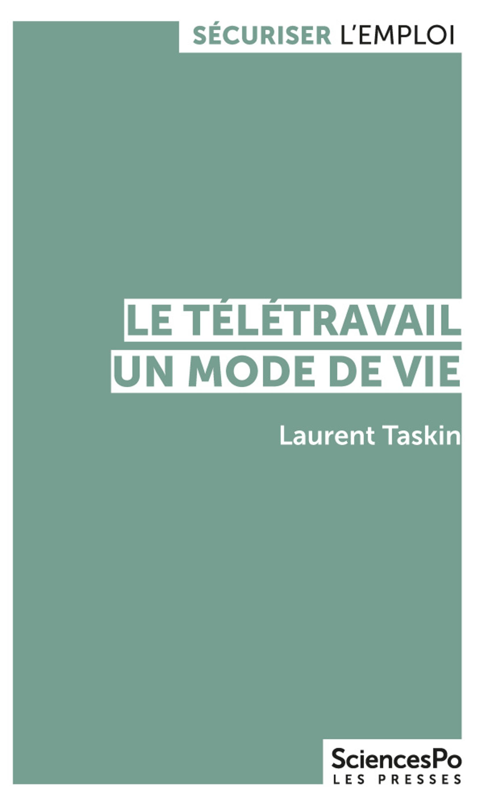 « Le Télétravail, un mode de vie » : quand le travail à distance défie ...