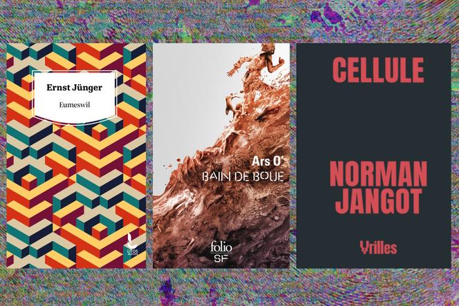 Trois livres de poche jüngeriens conseillés par François Angelier ...