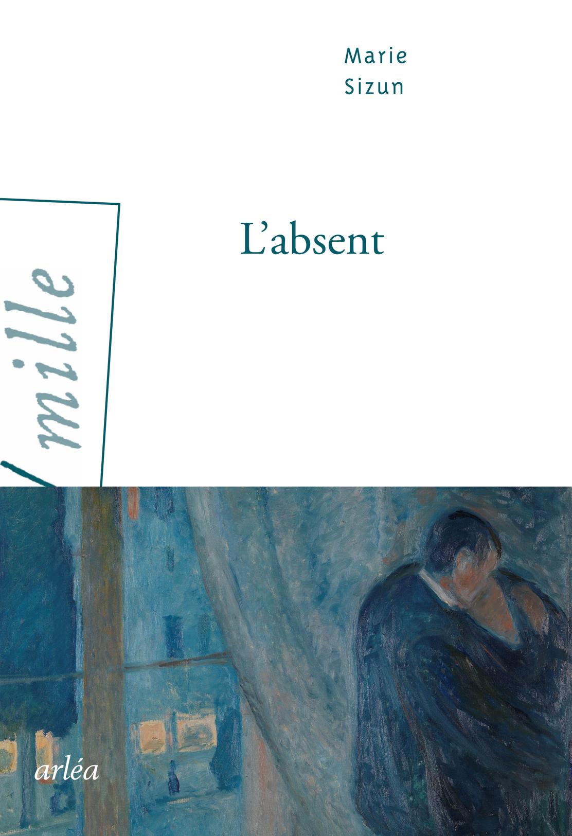 « L’Absent », de Marie Sizun : l’amour dans l’ombre