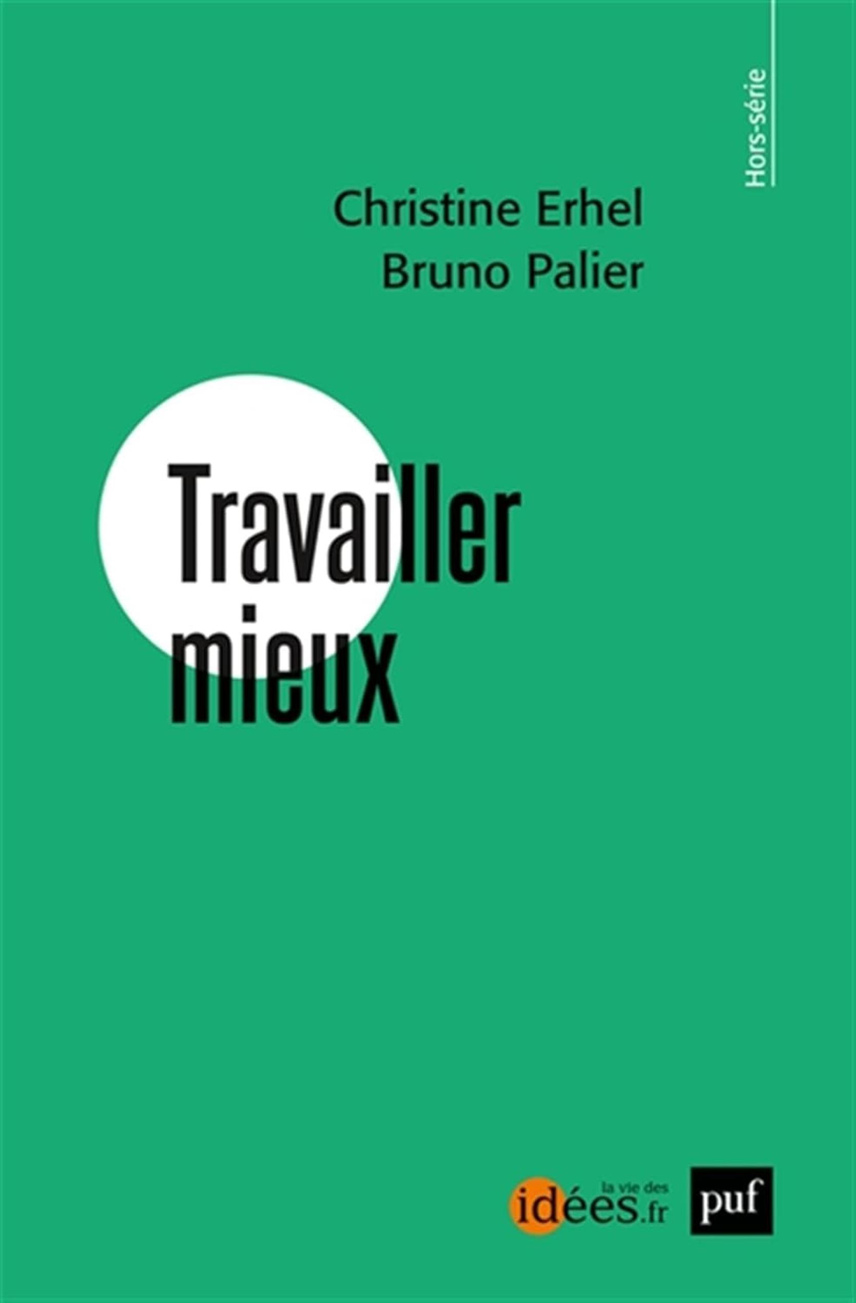 « Travailler mieux » : quels leviers pour améliorer la qualité du travail