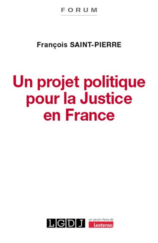 Des propositions ambitieuses pour moderniser la justice